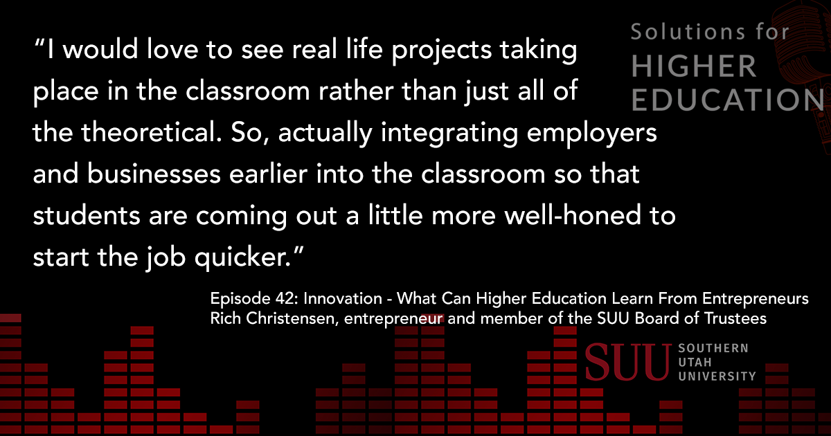 Episode 42: What Can Higher Education Learn from Entrepreneurs? | SUU
