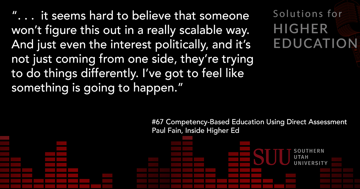 Episode 68 - Competency-Based Education at Utah State University - SUU