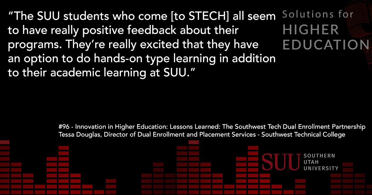 96: The Southwest Tech Dual Enrollment Partnership | SUU